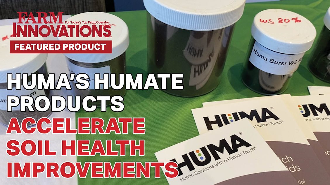 [Video] Huma's Humate Products Accelerate Soil Health Improvements