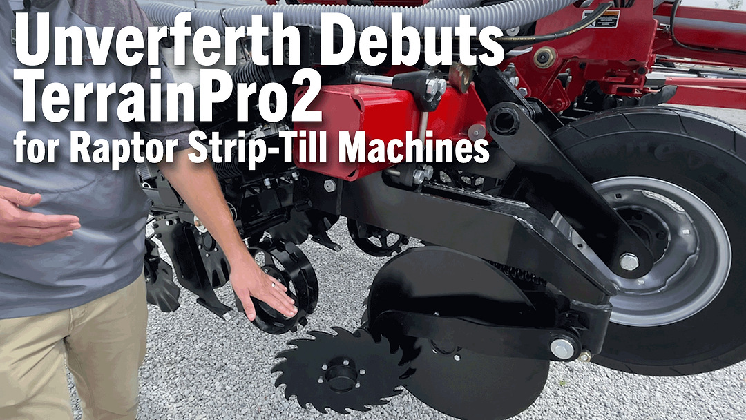 [Video] Unverferth Debuts TerrainPro2 for Raptor Strip-Till Machines