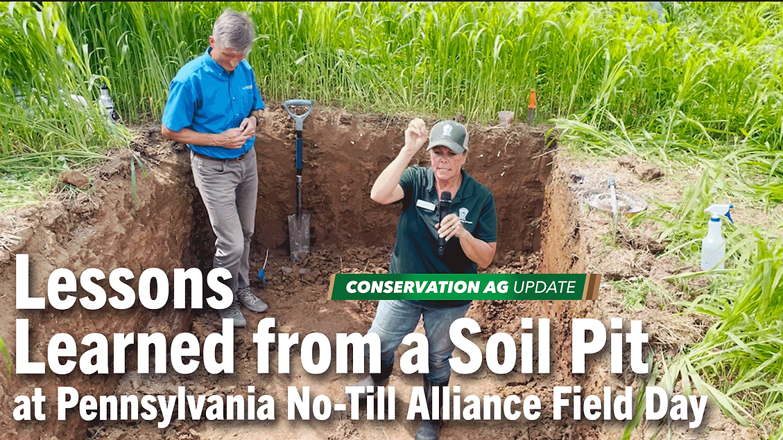 Lessons Learned from a Soil Pit at Pennsylvania No-Till Alliance Field Day